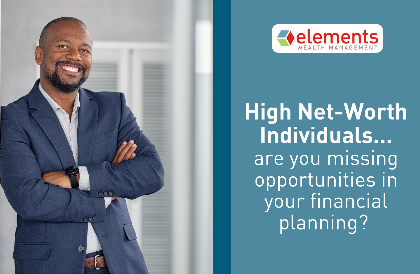 High Net-Worth Individuals Are You Missing Opportunities in Your ...